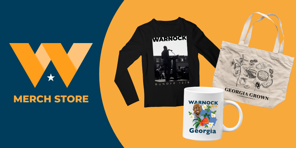 Warnock for Georgia Merch Store